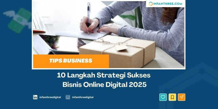 10 Langkah Strategi Sukses Bisnis Online Digital 2025