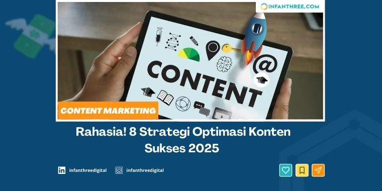 Rahasia! 8 Strategi Optimasi Konten Sukses 2025